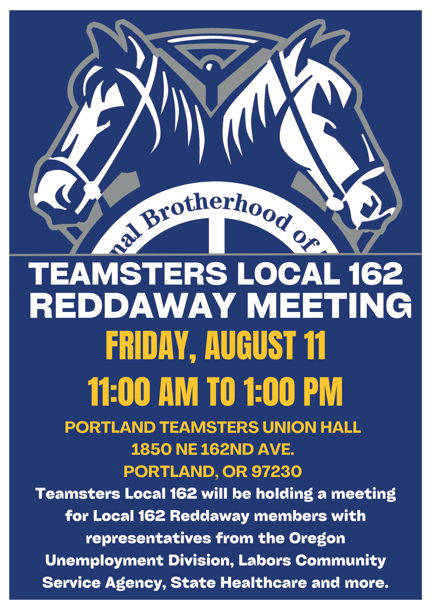Teamsters Local 162 will be holding a meeting for Local 162 Reddaway ...